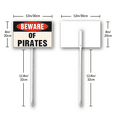 Kurmntregon Pirates Sign With Stake Beware Of Pirates Yard Sign ...