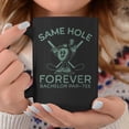 Bachelor Party Same Hole Forever Golf For Groom Team Coffee Mugs ...