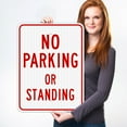 No Parking Or Standing Sign, 18x24 Reflective Aluminum EGP - Walmart.com