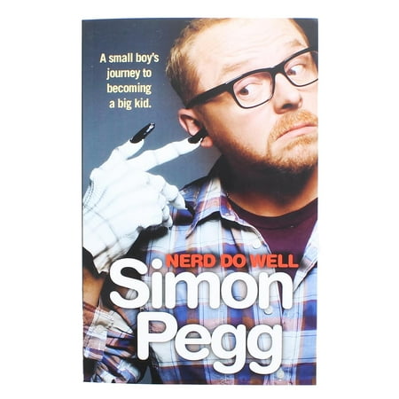 Simon Pegg "Nerd Do Well" Book - Walmart.ca