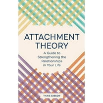 The Attachment Theory Workbook : Powerful Tools to Promote ...