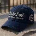 PMSFBOYP We The People Have Had Enough Baseball Cap,1776 Star Badge ...