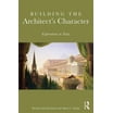 The Architect's Studio Companion: Rules of Thumb for Preliminary Design ...