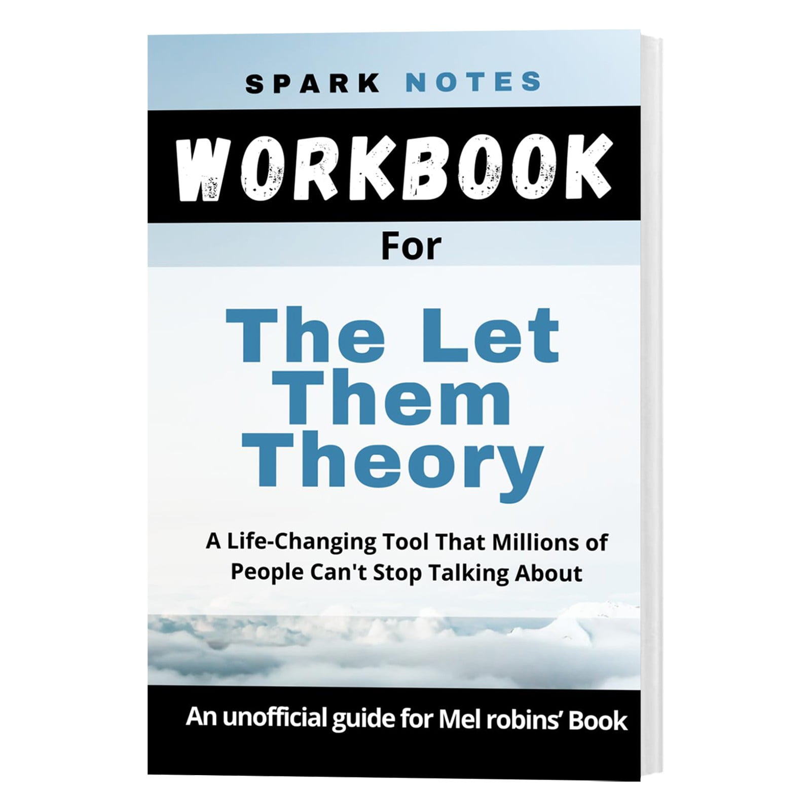 Workbook for Mel Robbins’ The Let Them Theory: A Guide For a Life ...