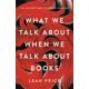 What We Talk about When We Talk about Books : The History and Future of ...