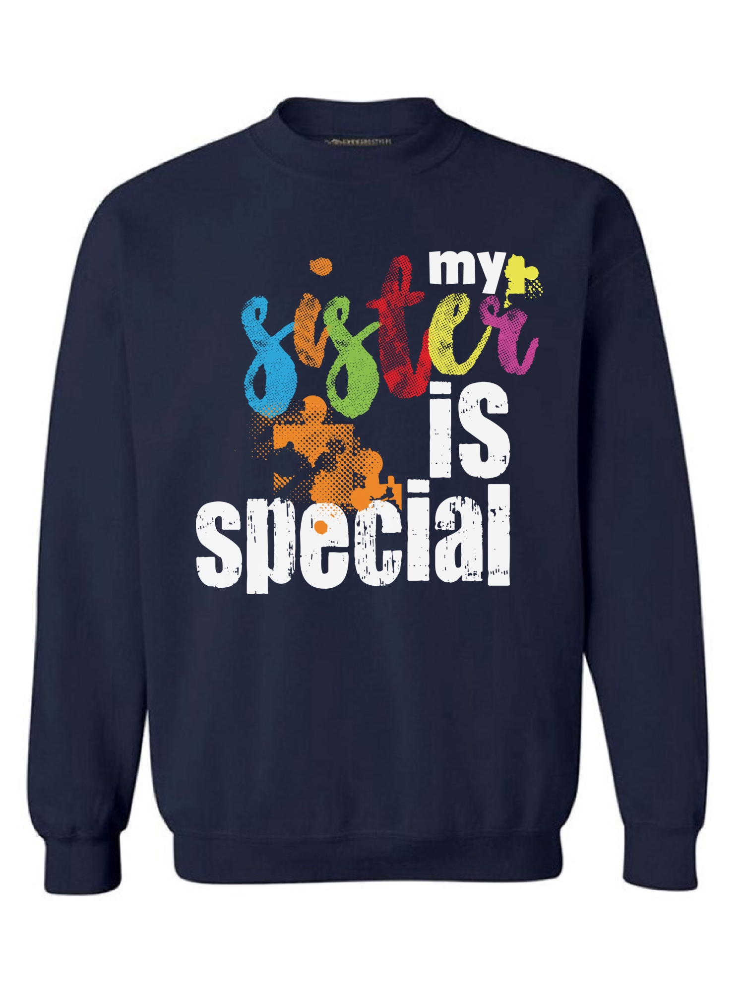 Awkward Styles My Sister Is Special Sweatshirt Autism Awareness Sweater ...