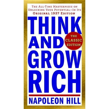 Think and Grow Rich: Think and Grow Rich Deluxe Edition : The Complete ...