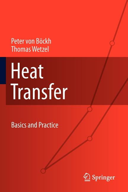 Heat Transfer : Basics and Practice (Paperback) - Walmart.com