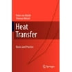 Heat Transfer: Basics and Practice, (Paperback) - Walmart.com