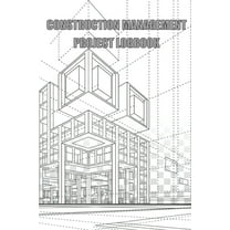 Construction Site Daily Logbook: Construction Site Tracker for Foreman ...