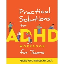 Thriving with ADHD Workbook for Teens : Improve Focus, Get Organized ...