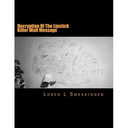 Decryption of the Lipstick Killer Wall Message | Walmart Canada