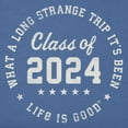 Class of 24 Long Strange Trip Crusher Tee - Walmart.com