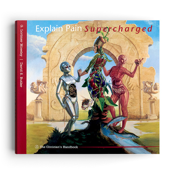 Explain Pain Super Charged (8316) David Butler;Lorimer Moseley ...