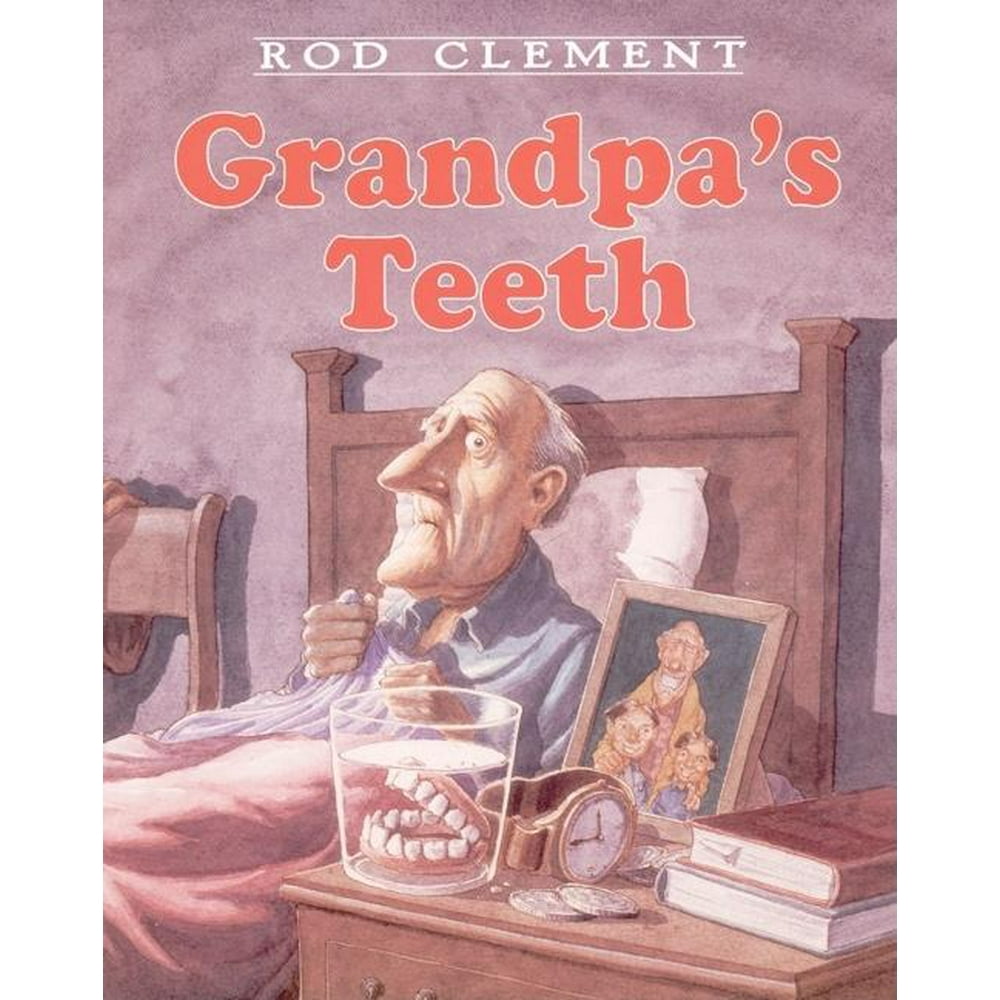 Grandpa's Teeth (Hardcover) - Walmart.com - Walmart.com