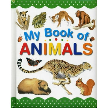 Little Kids First Big Book of Animals - Walmart.com