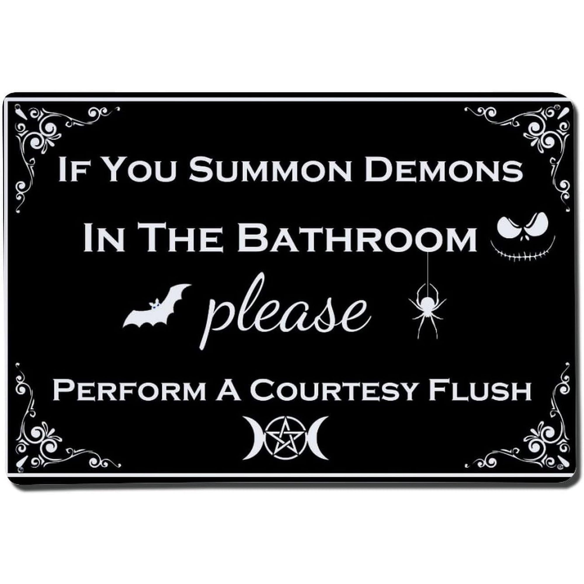 Click here for Aocisuki If You Summon Demons In The Bathroom Sign... prices