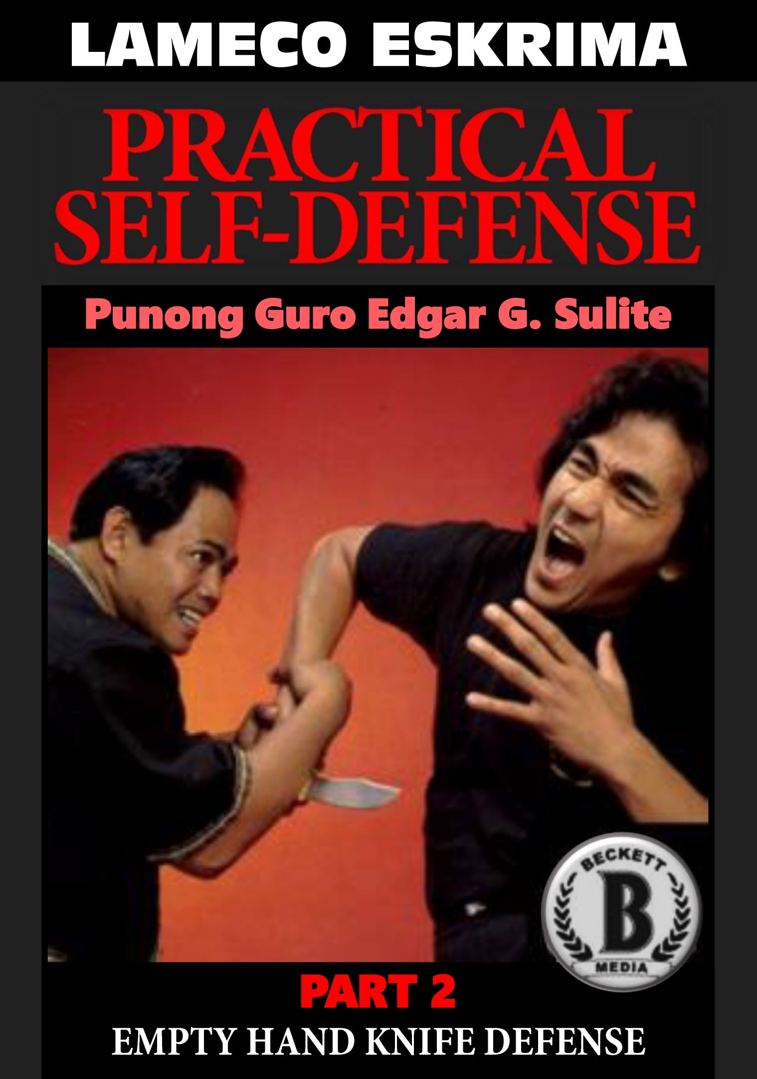 Lameco Eskrima Practical Self Defense #2 DVD Sulite - Walmart.com