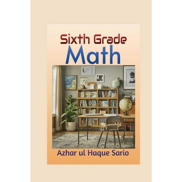 Go Math! Student Edition Grade 6 2012, (Paperback) - Walmart.com