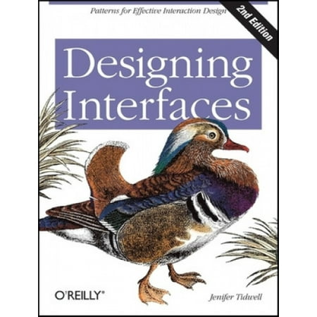 Designing Interfaces: Patterns for Effective Interaction Design - Walmart.ca