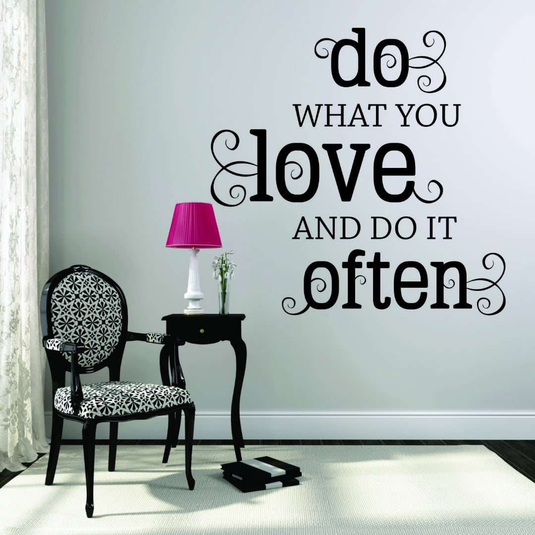 Custom Designs Do What You Love And Do It Often Life Quote 20x30 ...