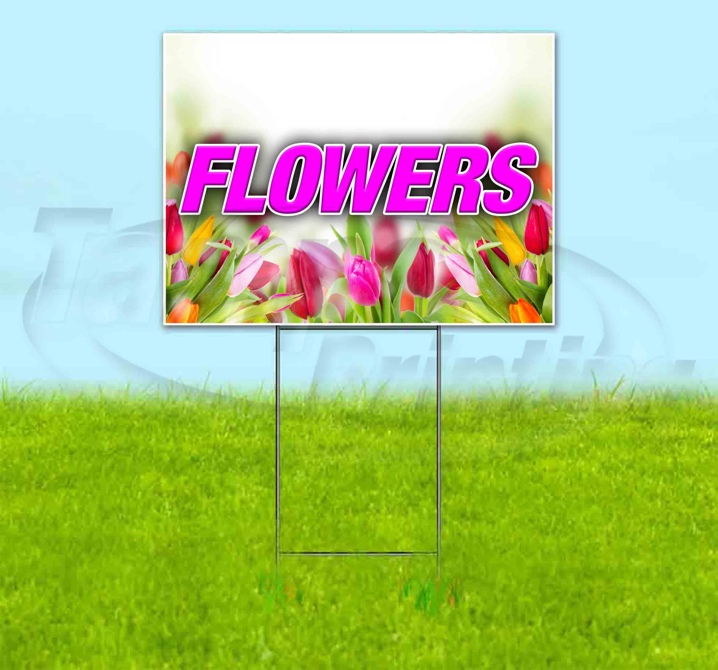 Flowers (18" x 24") Yard Sign, Includes Metal Step Stake - Walmart.com