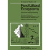 Ecological Studies Pond Littoral Ecosystems: Structure and Functioning ...