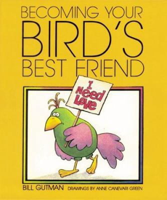 Pre-Owned Becoming Your Pet Bird's Best Friend (Pet Friends) (Unknown ...