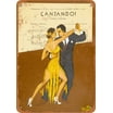 7 x 10 METAL SIGN - Cantando! Dance the Tango - Vintage Rusty Look ...