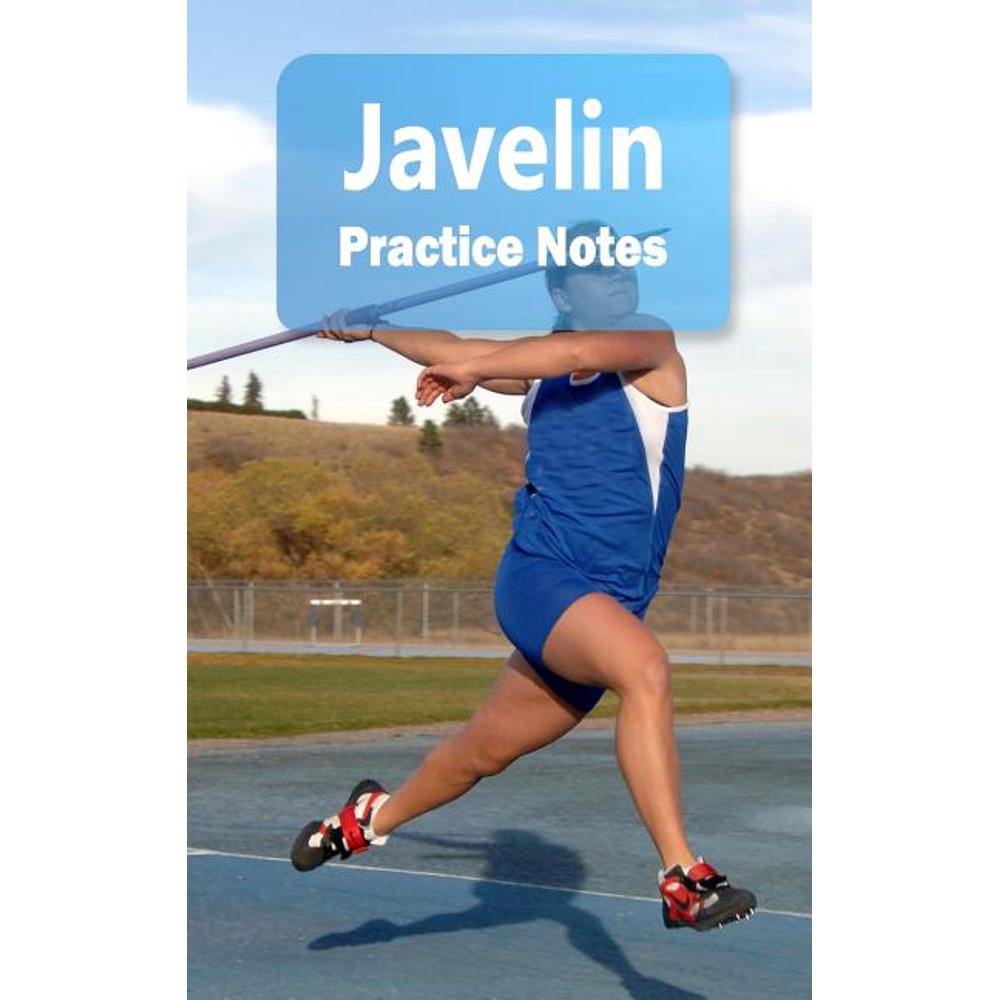 Athlete Log Book: Javelin Practice Notes : Javelin Notebook for ...