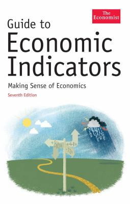 Pre-Owned The Economist Guide To Economic Indicators (Paperback ...