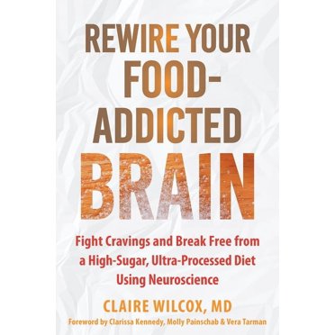Scarcity Brain : Fix Your Craving Mindset and Rewire Your Habits to ...