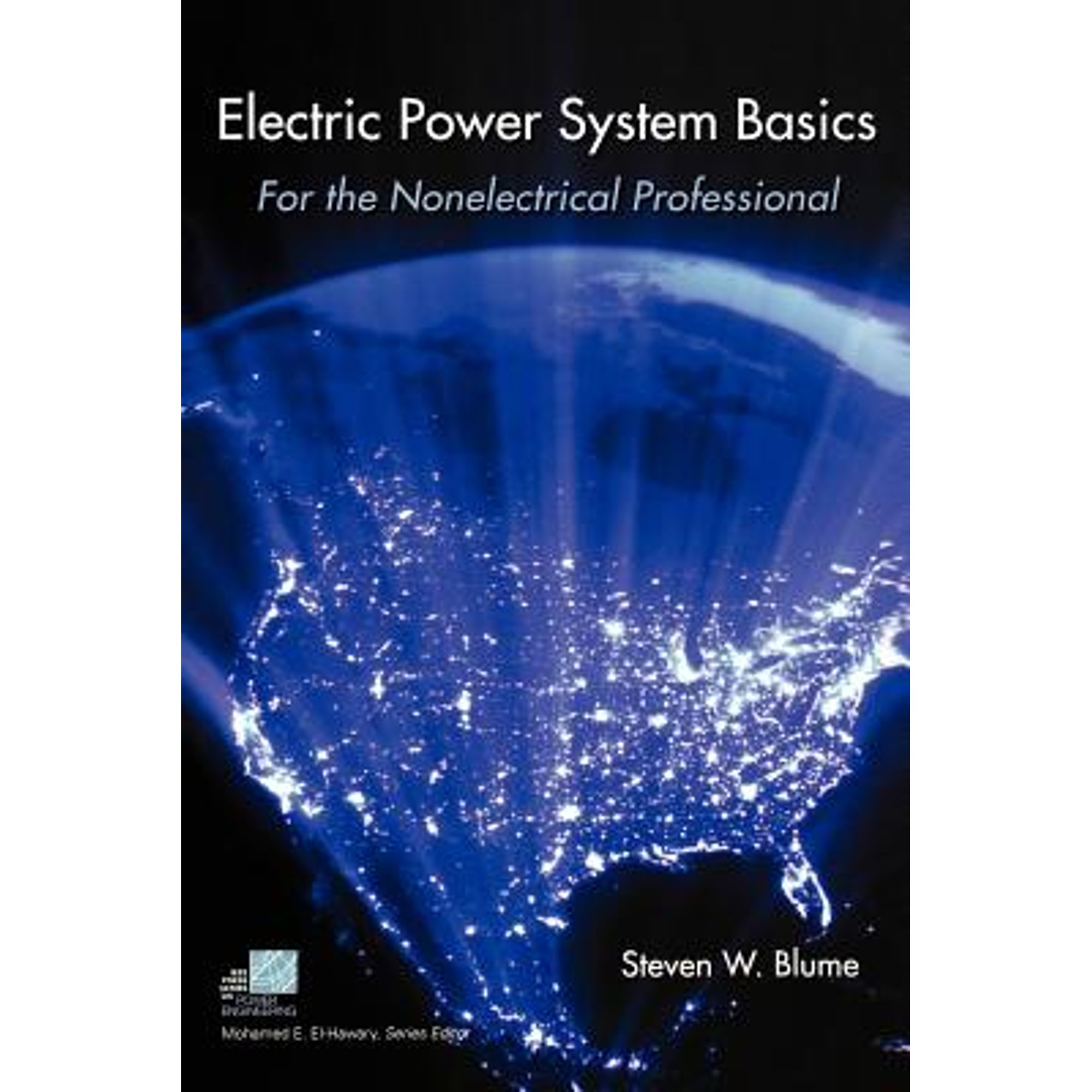 Electric Power System Basics For The Nonelectrical Professional