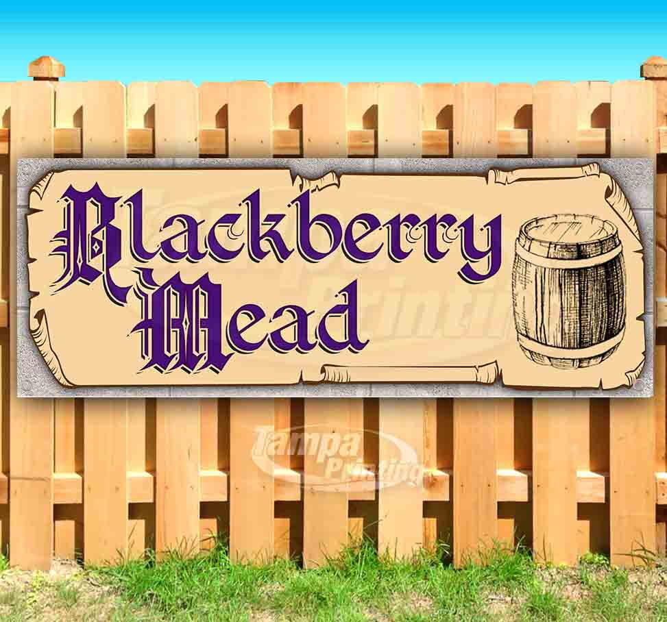 Blackberry Mead 13 oz Vinyl Banner With Metal Grommets - Walmart.com
