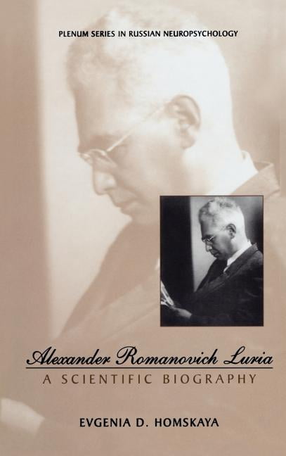 Plenum Russian Neuropsychology: Alexander Romanovich Luria : A ...