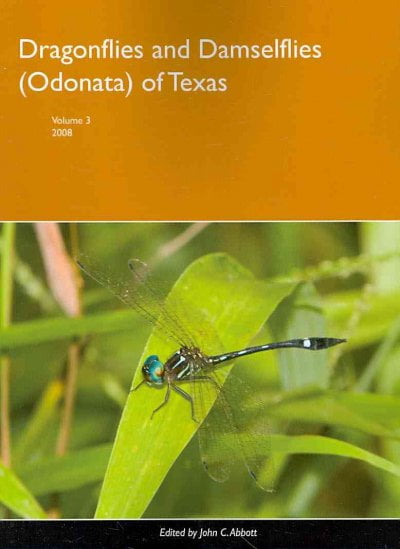 Pre-Owned Dragonflies and Damselflies (Odonata) of Texas, Volume 3 - Walmart.com