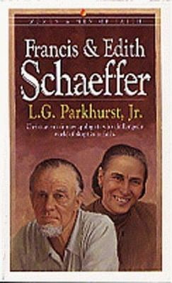 Pre-Owned Francis & Edith Schaeffer (Men of Faith) (Paperback ...