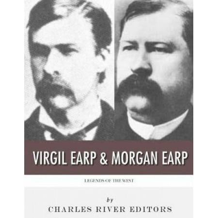 Legends of the West: Virgil Earp and Morgan Earp | Walmart Canada