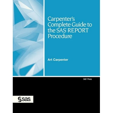 Carpenter's Guide to Innovative SAS Techniques (Paperback) - Walmart.com