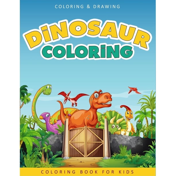 Dinosaur Coloring Book For Kids: A Collection of 50 Fun and Cute ...