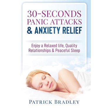 Panic attacks and anxiety relief: Practical and natural method to ...