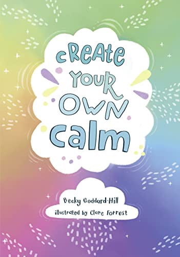 Pre-Owned Create your own calm: Activities to overcome children’s ...