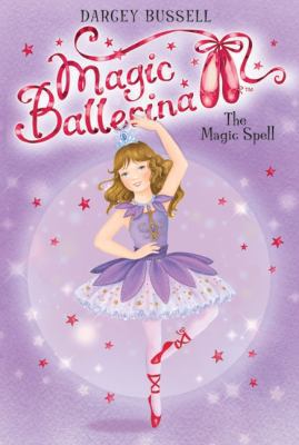 Pre-Owned Magic Ballerina #2: The Magic Spell (Paperback) 0061733377 ...