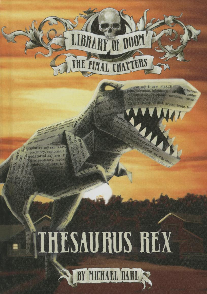 Library of Doom: The Final Chapters: Thesaurus Rex (Hardcover ...