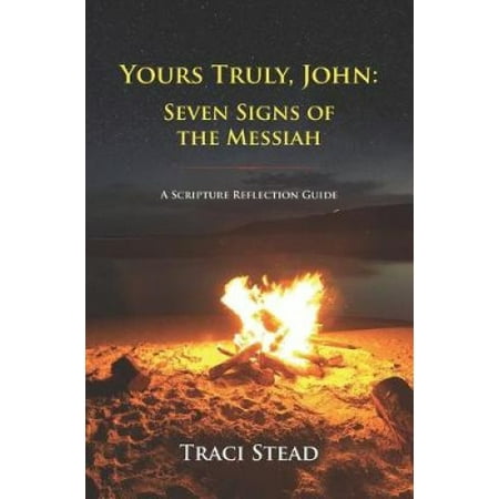 Yours Truly, John: Seven Signs of the Messiah | Walmart Canada