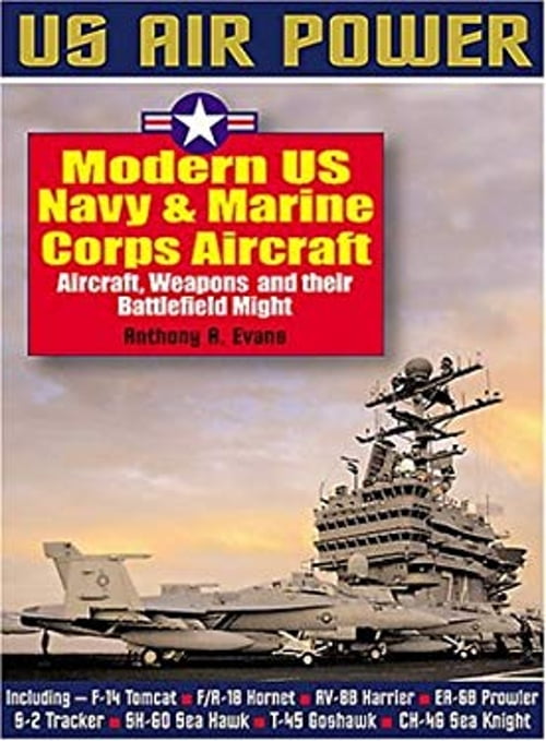 Pre-Owned Modern U S Navy and Marine Aircraft : The Illustrated History ...