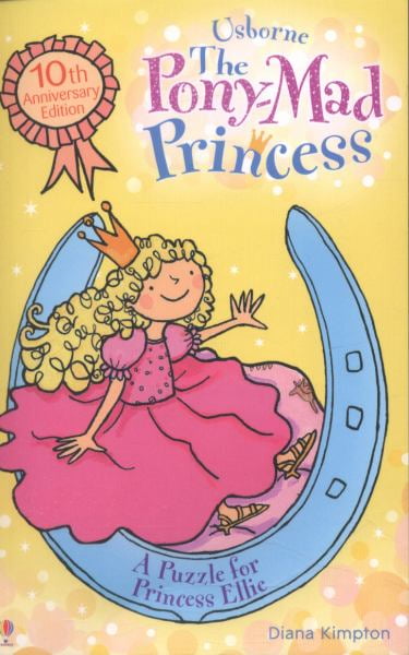 Pony-Mad Princess: A Puzzle for Princess Ellie (Edition 10) (Book ...