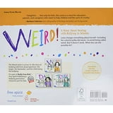 Weird: Weird! : A Story about Dealing with Bullying in Schools ...