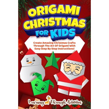 Origami for Kids: Origami For Kids : Incredibly Easy Step-by-Step ...