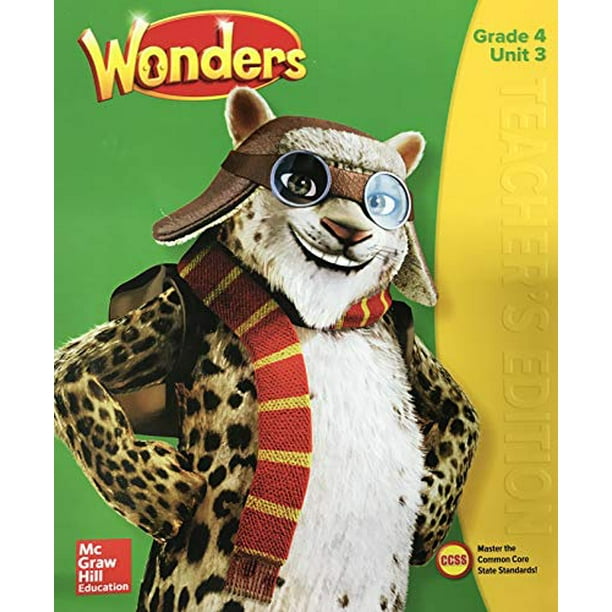 Wonders Grade 4 Unit 3 - Teacher's Edition 0076803791 9780076803798 ...